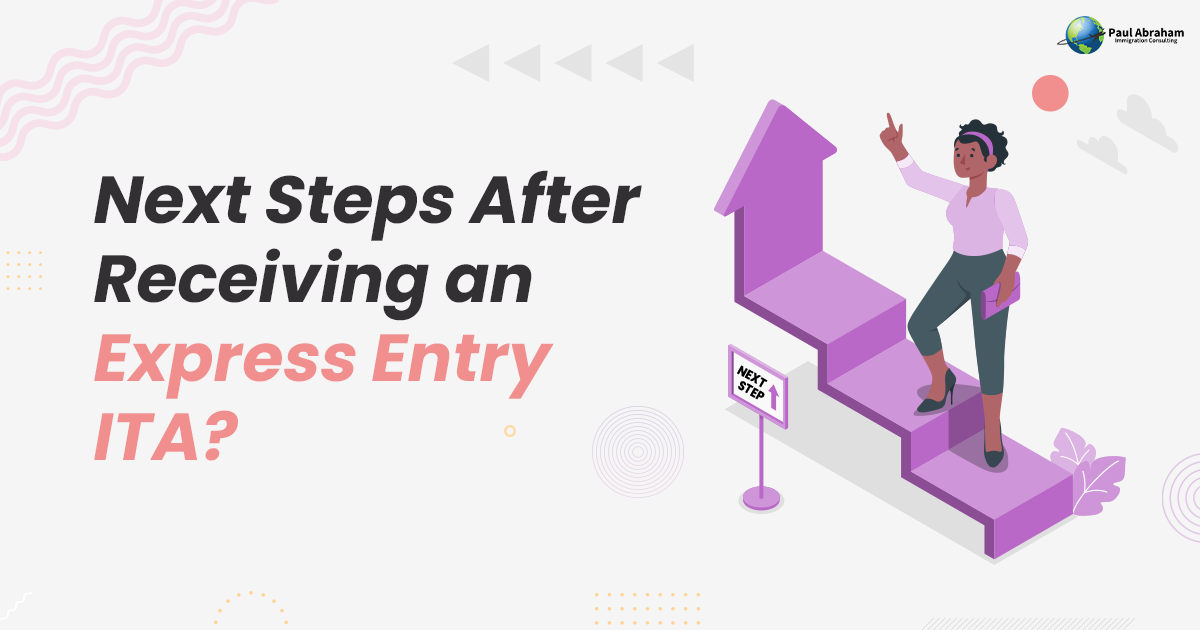 Accepting an Express Entry ITA: Step-by-Step Guide – Paul Abraham ...
