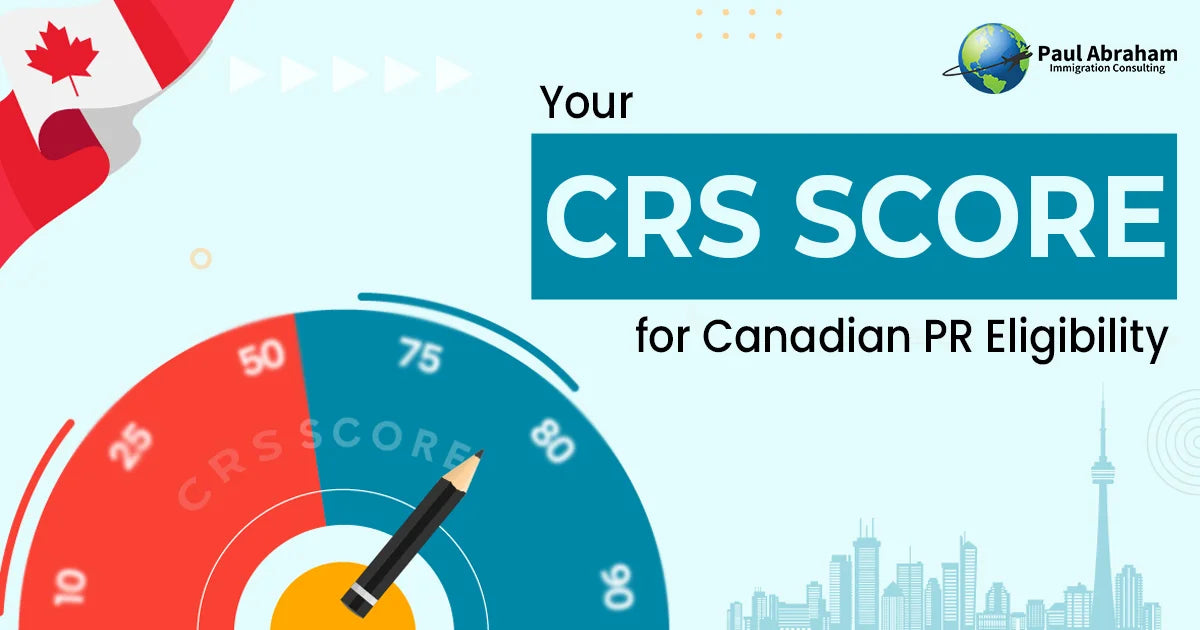 What Is CRS Score & How To Calculate It? - Points Allocation Details ...